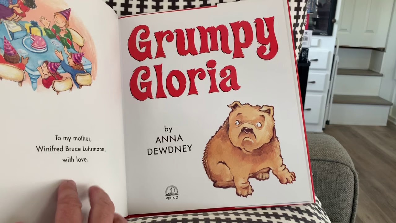 Yaya reads Grumpy Gloria by Anna Dewdney - YouTube