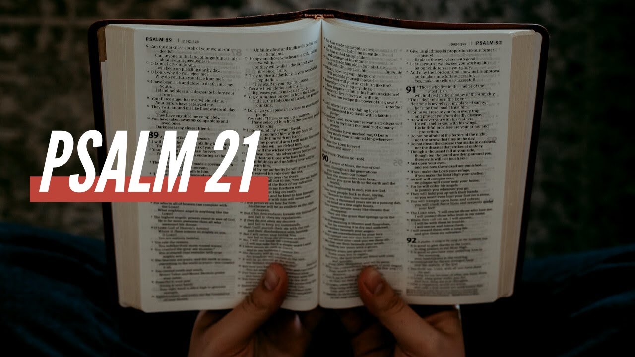 Psalm 21 - YouTube