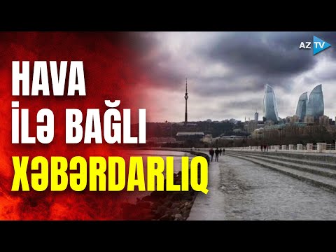 Hava şəraiti kəskin dəyişəcək: güclü küləyə görə bunlara diqqət edin!