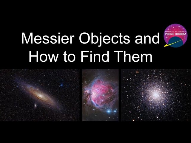What Are Messier Objects