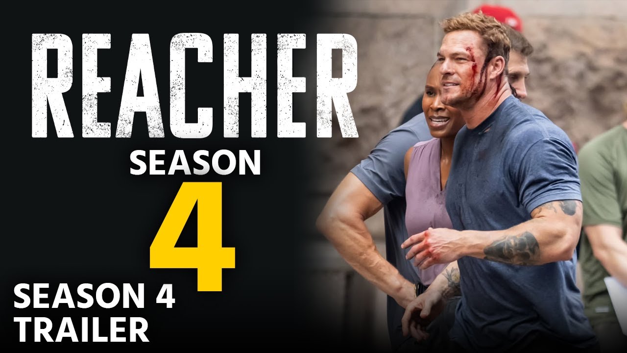 Reacher Season 4 Trailer | Plot Spaculation & Release Date Revealed ...