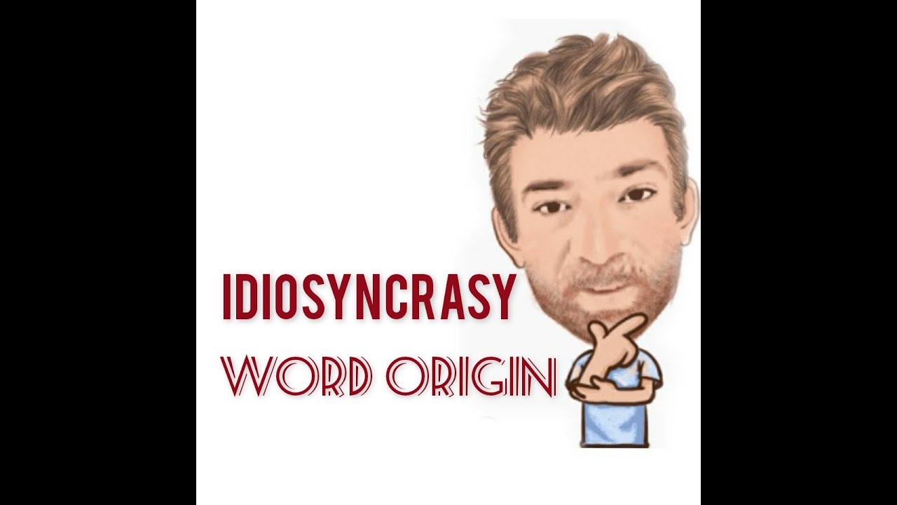 Idiosyncrasy - Word Origin (525) Two Meanings - English Tutor Nick P ...
