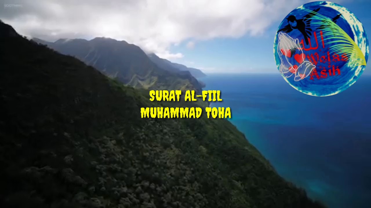 Surat Al-Fiil Muhammad Toha - YouTube