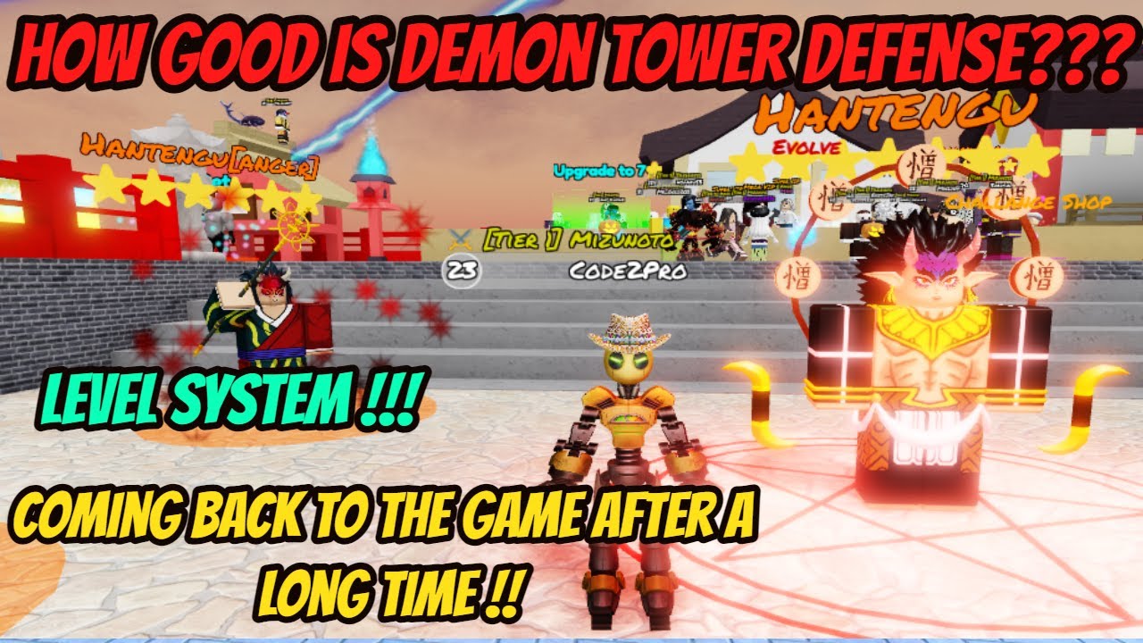 How good is Demon Tower Defense now? Coming Back to the game after a ...