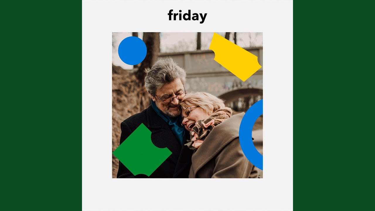 Friday - YouTube Music