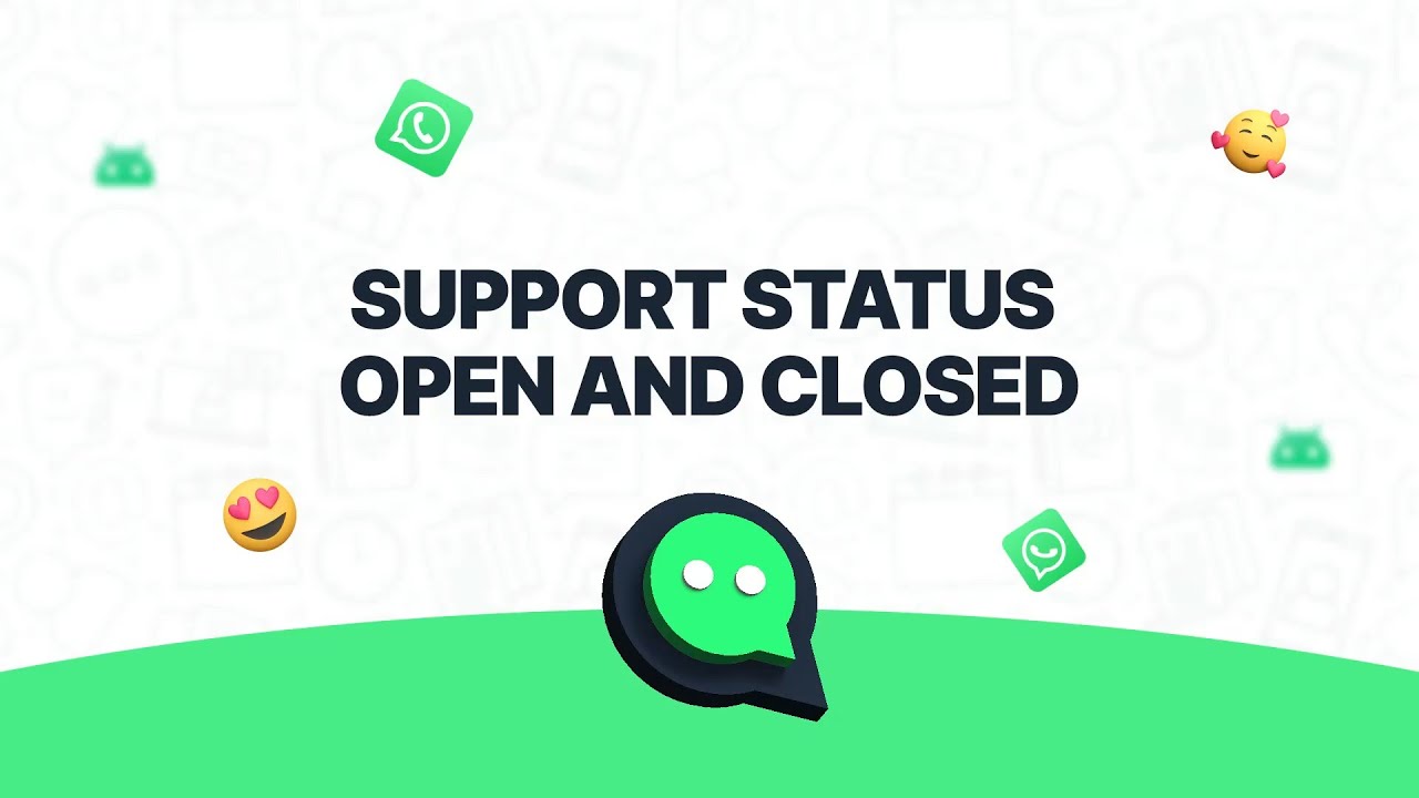 Support Status: Open and Closed - YouTube