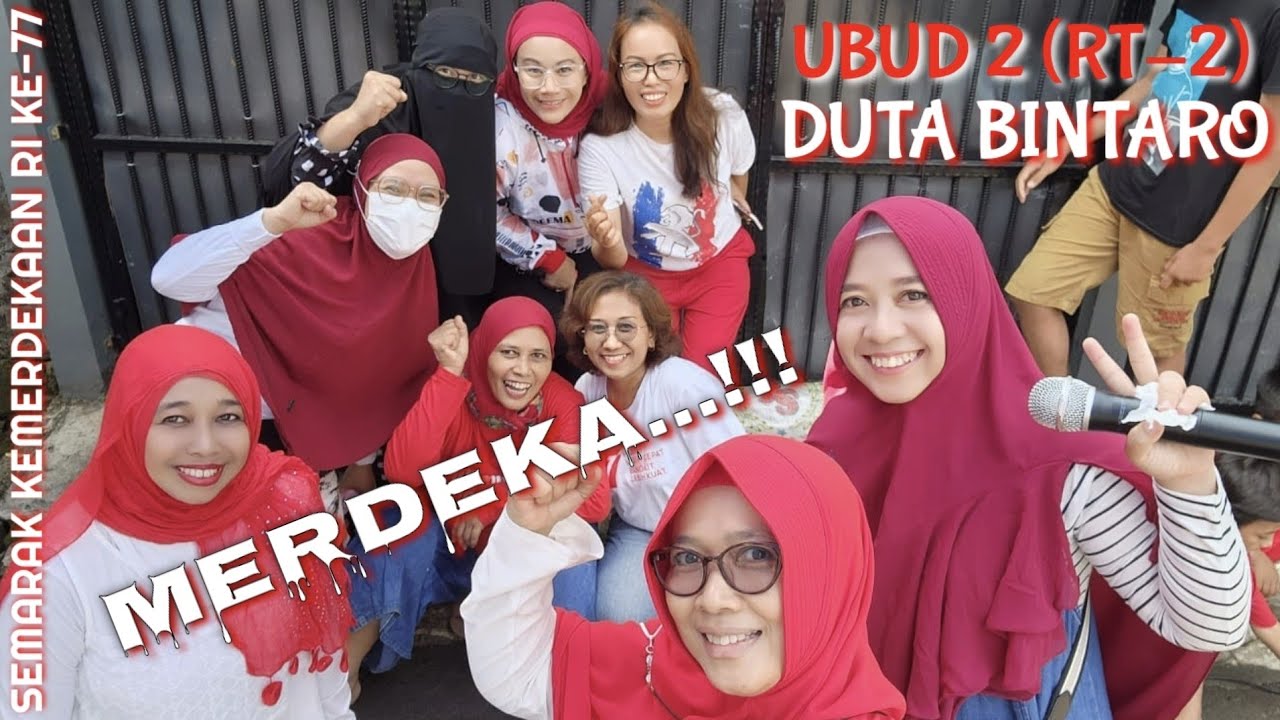 Lomba 17an - Warga RT 2, Ubud 2, Duta Bintaro dalam Rangka HUT RI ke-77 ...