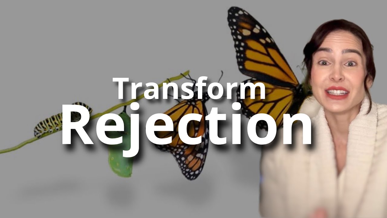 Transform The Fear of Rejection -How to face rejection? - YouTube