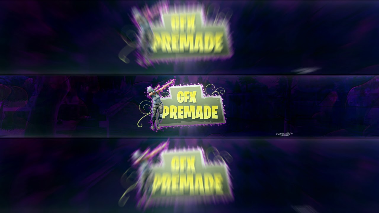 Fortnite Premade 2D Youtube Banner Template - YouTube