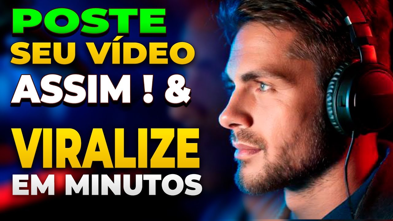 Poste Seu Vídeo Assim e Viralize em MINUTOS! 🚀 - YouTube