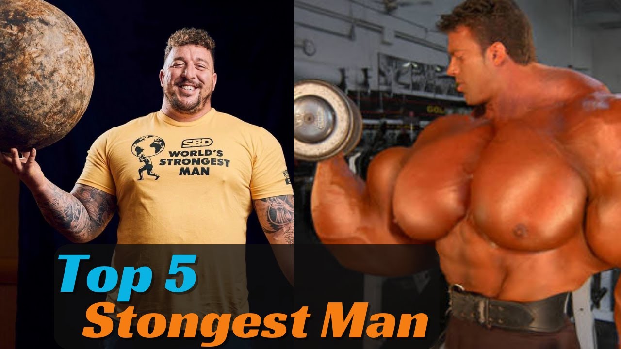 Top 5 Strongest Man in the world दुनिया के शीर्ष 5 सबसे ताकतवर आदमी ...