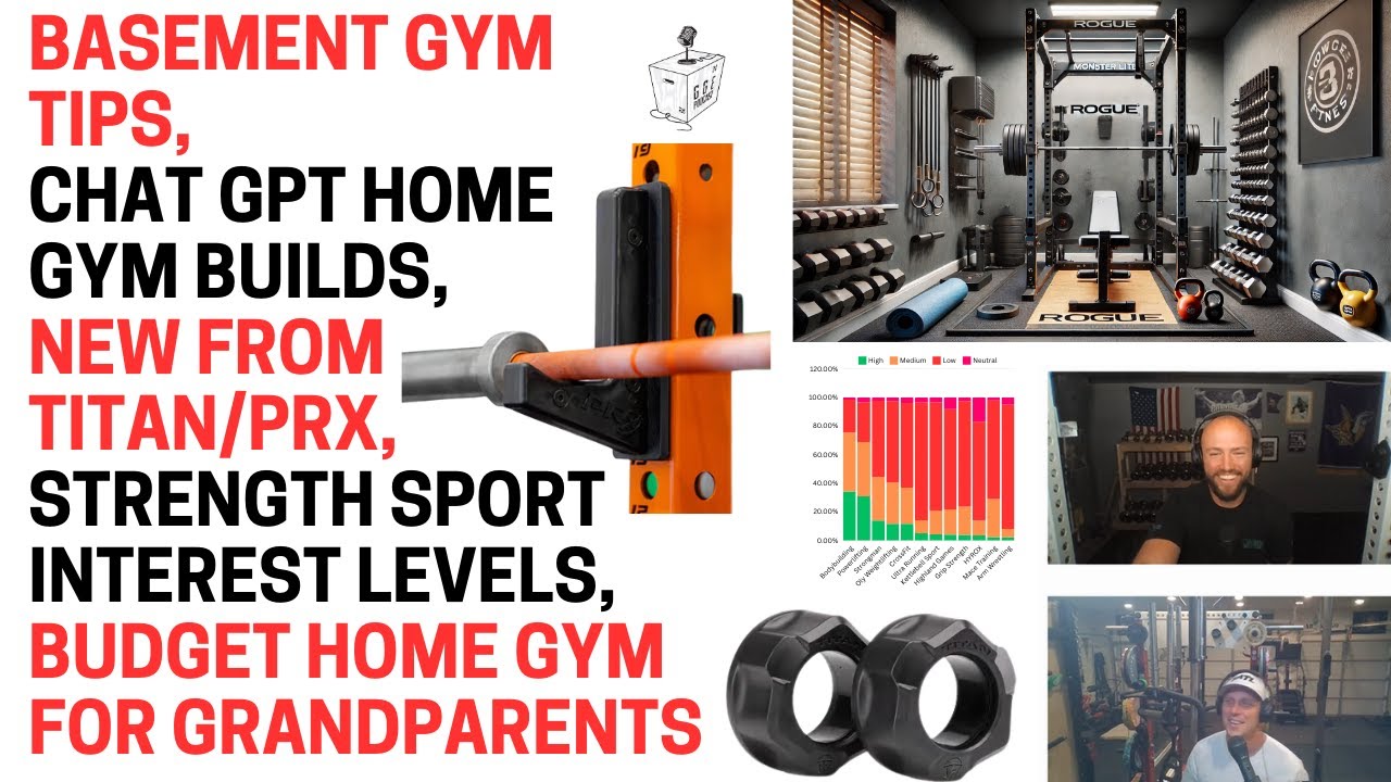Basement Gym Tips, Chat GPT Home Gym Builds, New from Titan/PRx ...