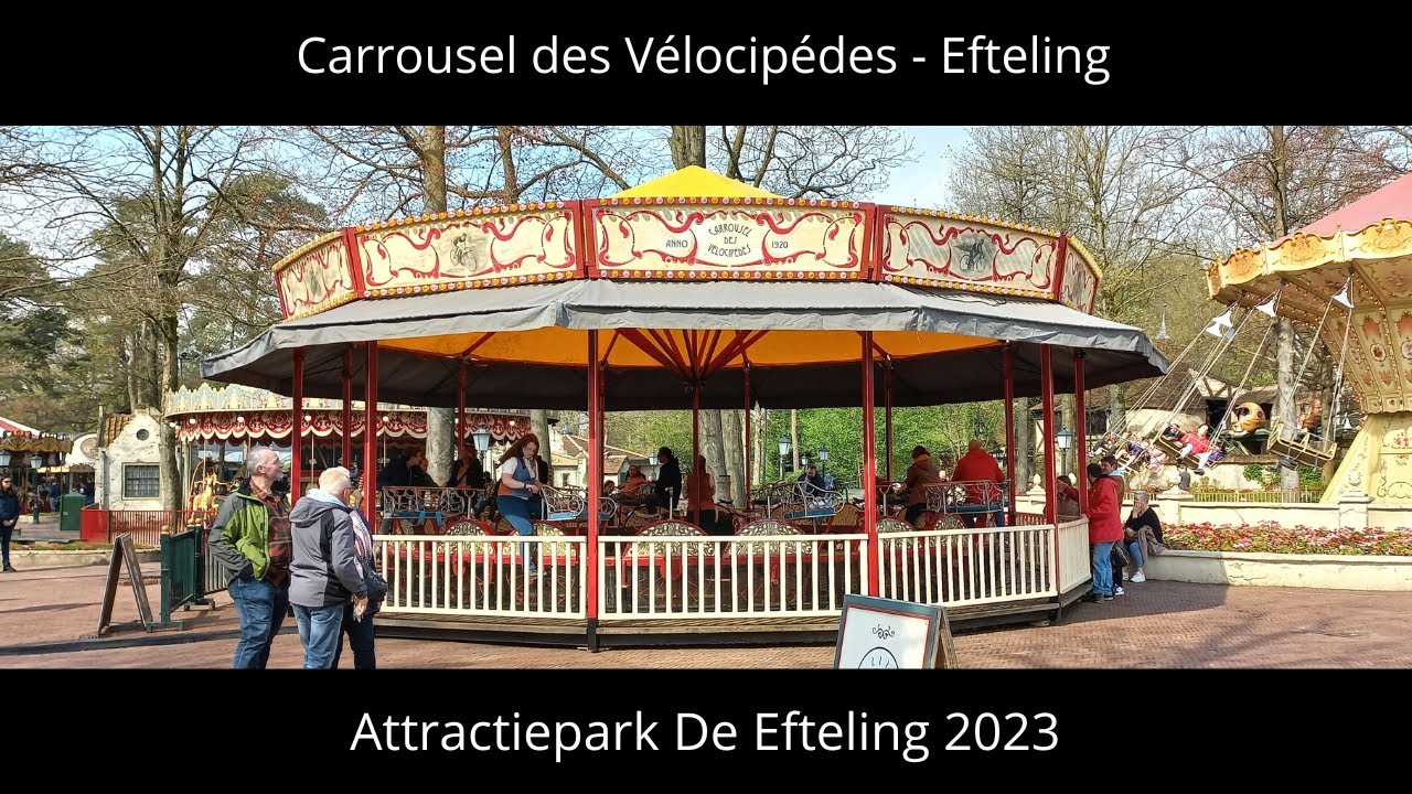 Carrousel des Vélocipédes - Efteling (Offride) Attractiepark De ...
