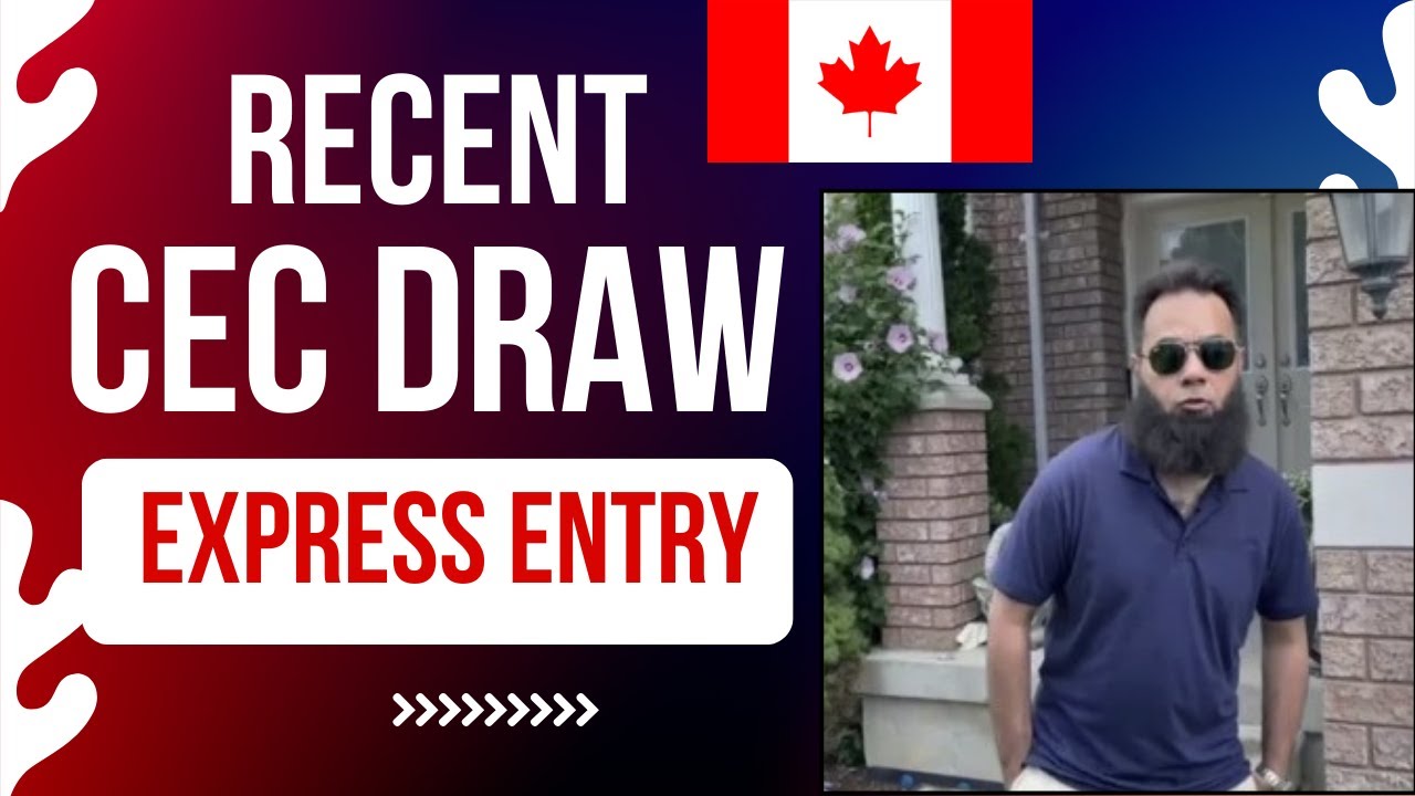Recent Express Entry Draw | Canadian Experience Class Draw - YouTube