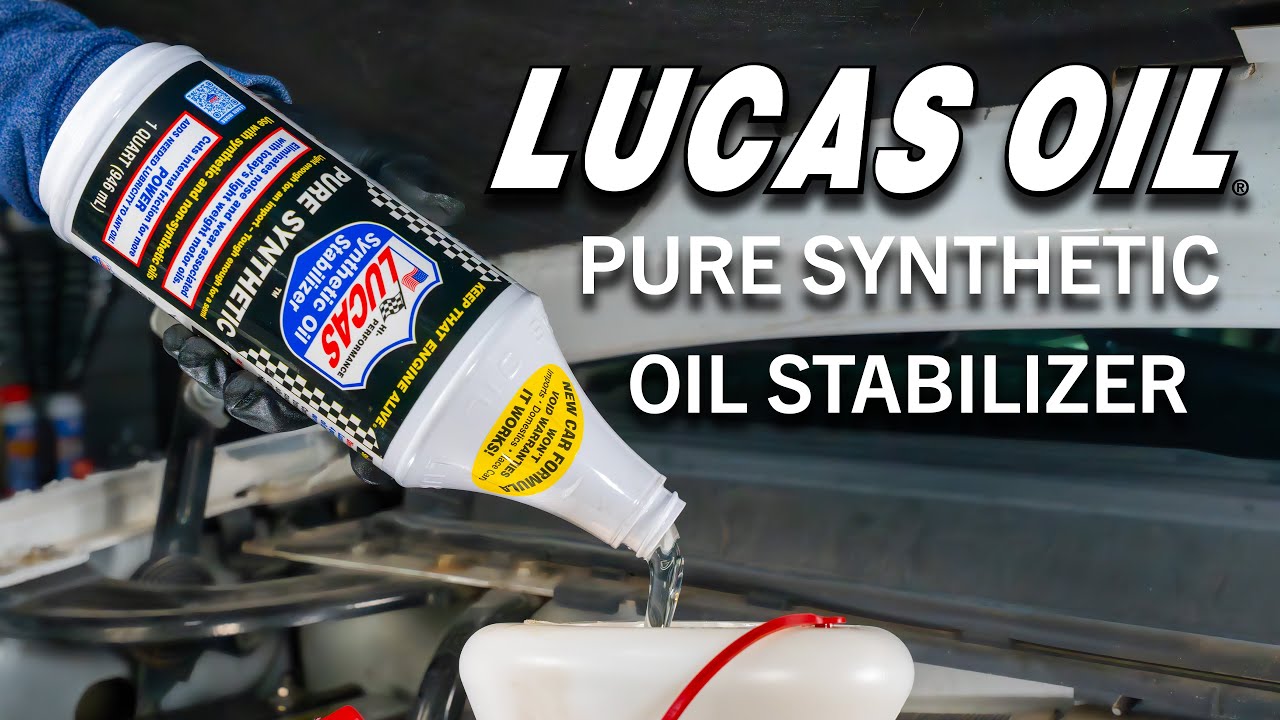 Lucas Pure Synthetic Oil Stabilizer - YouTube