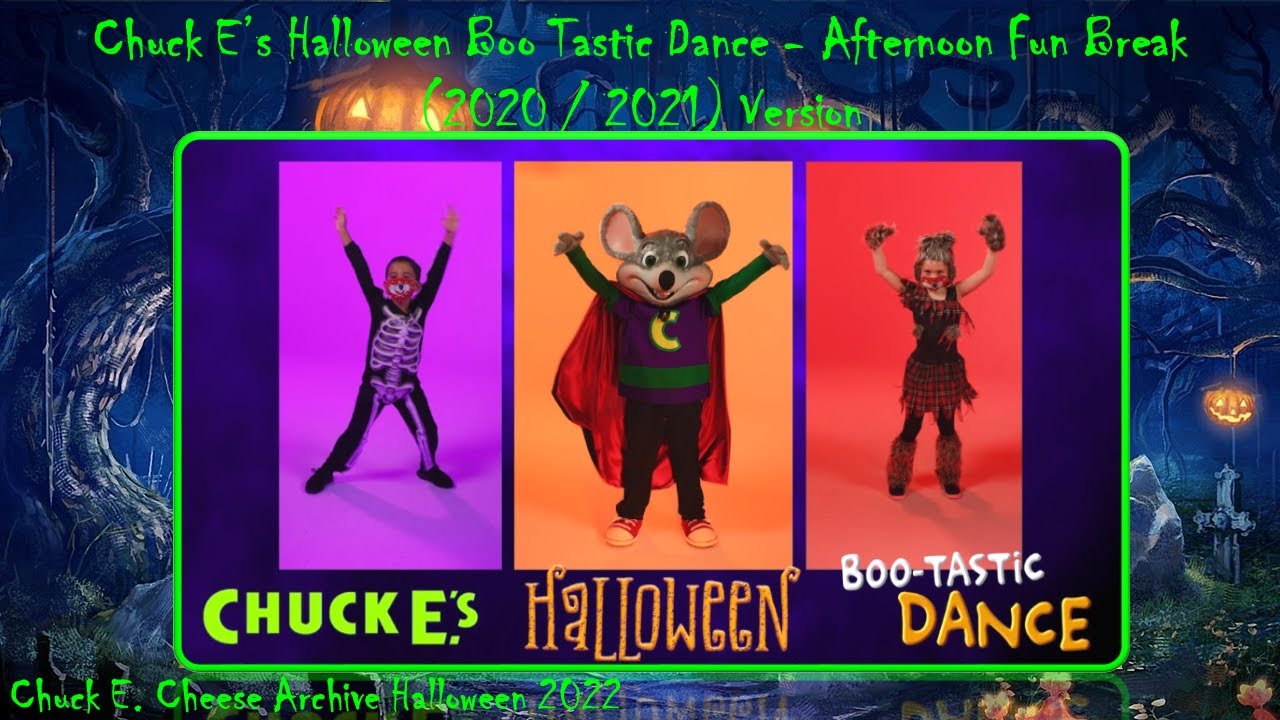 Chuck E’s Halloween Boo Tastic Dance - Afternoon Fun Break (2020 / 2021 ...