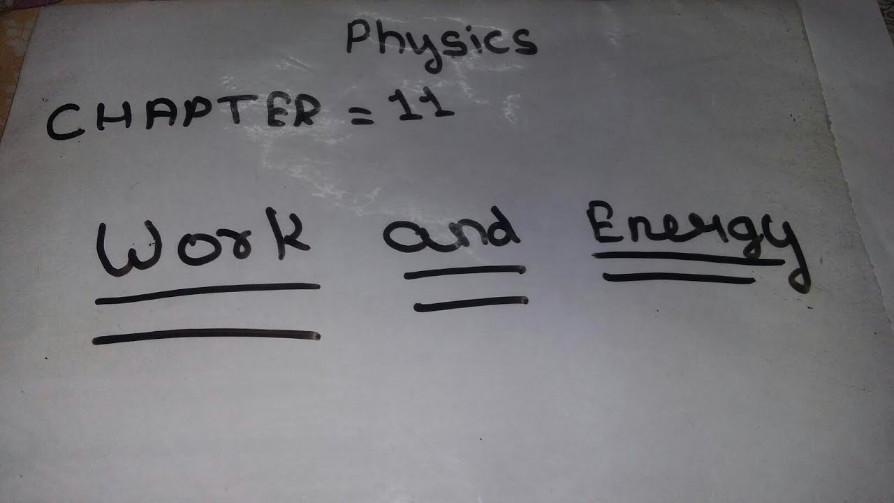 class 9 physics ch 11 work and Energy part 1 - YouTube