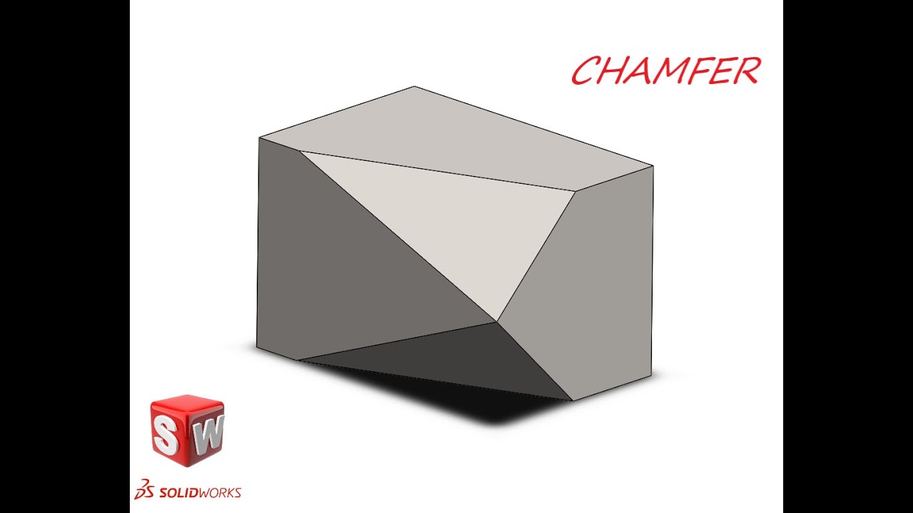Solidworks lesson 16 chamfer - YouTube
