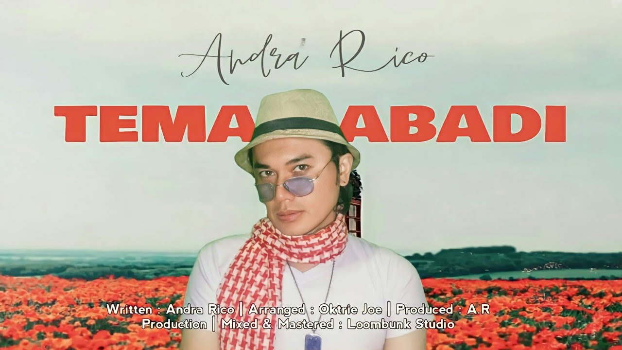 TEMAN ABADI - ANDRA RICO (Official lyric video) - YouTube