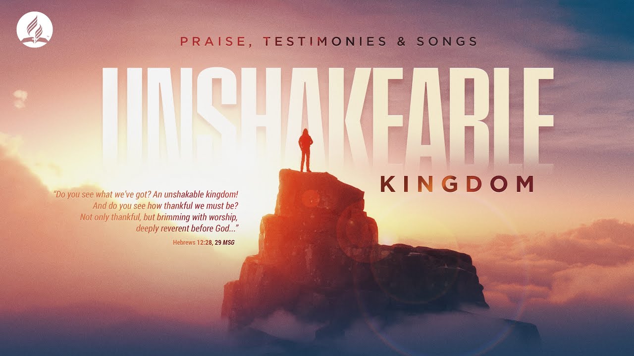 Unshakeable Kingdom - Praise, Testimonies & Songs | April 12, 2025 ...