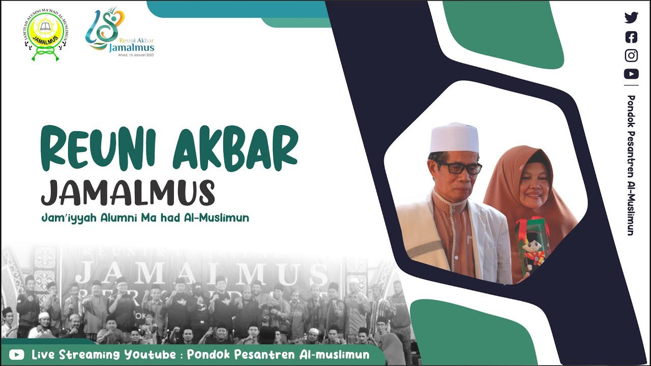 Reuni Akbar HAMIDA Jam'iyah Alumni Ma'had Al-Muslimun - YouTube