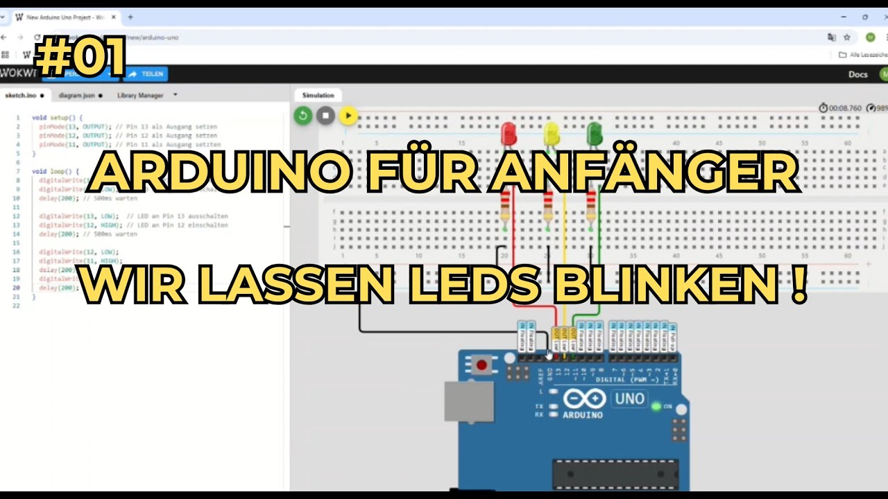 01 Arduino Für Anfänger Zwei Leds Blinken Lassen Mit Wokwi Youtube