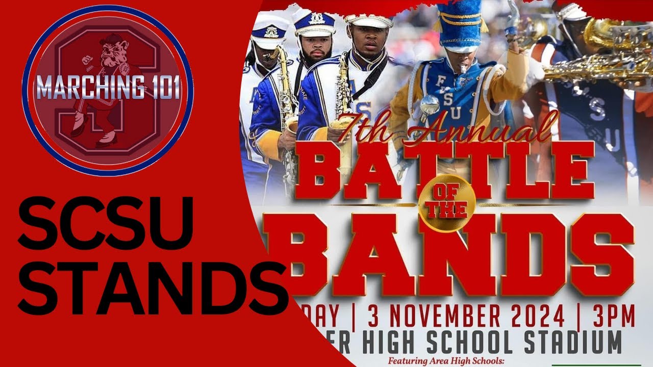 7th Annual Battle of the Bands || SCSU Marching 101 || Stands Jam ...