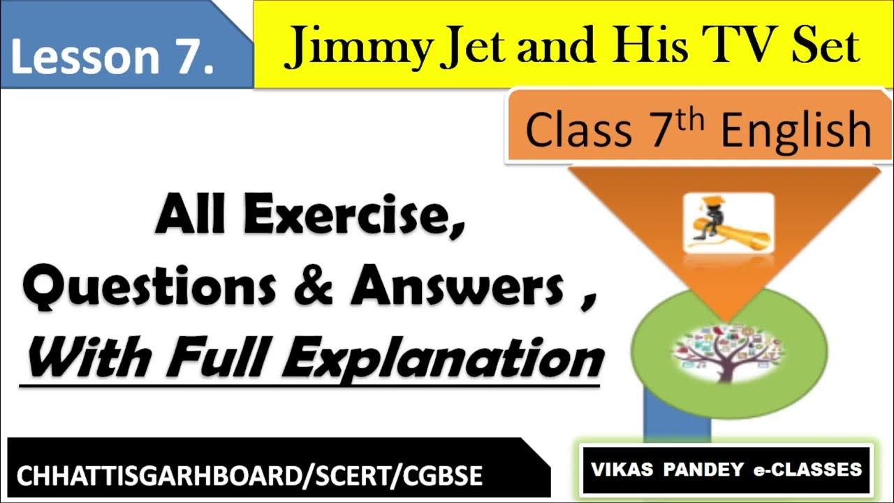 Class 7th English|Chapter- 07|Questions and answers (Exercise)|Jimmy ...
