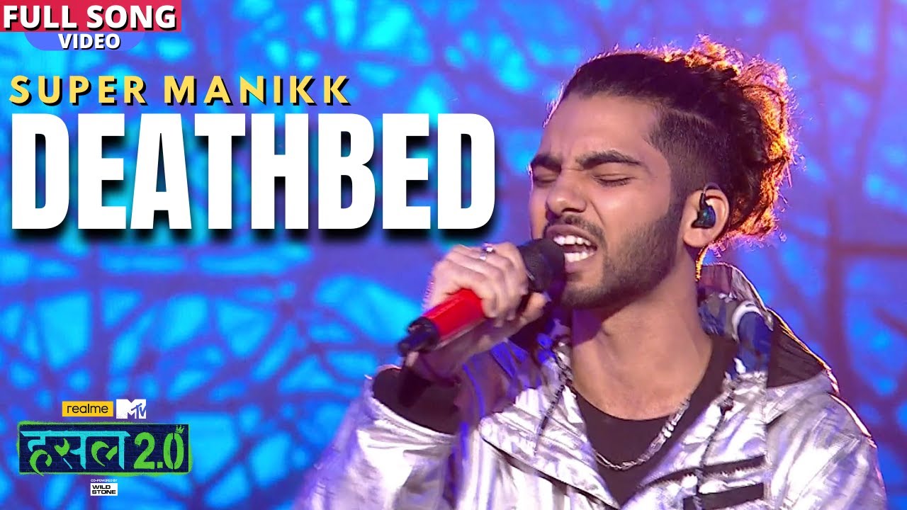 Deathbed | Super Manikk | Hustle 2.0 - YouTube