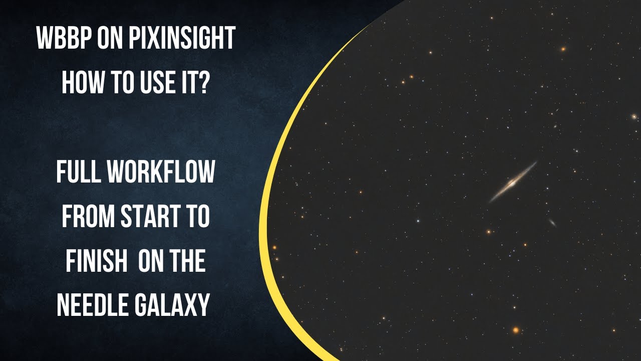 WBBP Process in PixInsight - Full Workflow from Start to Finish ...