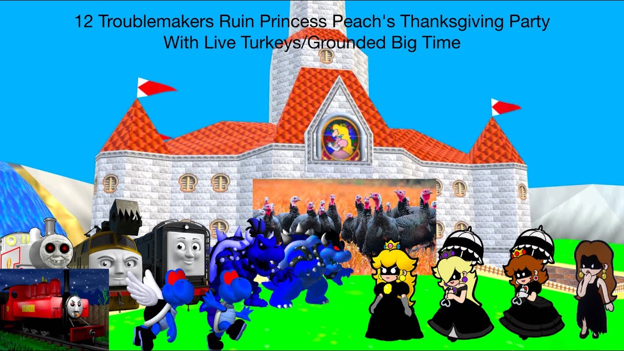 12 Troublemakers Ruin Princess Peach's Thanksgiving Party With Live ...