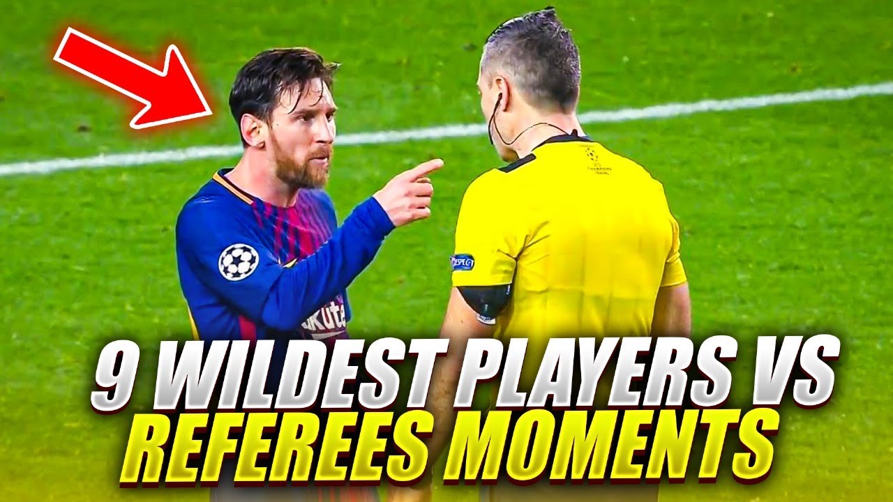 9 WILDEST Players vs Referees Moments - YouTube