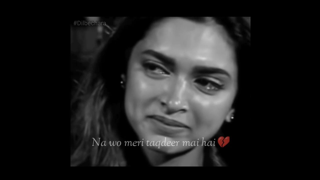 Heart Broken💔 || Deepika padukone || Sad Sayari Status🥀 || Whatsapp ...