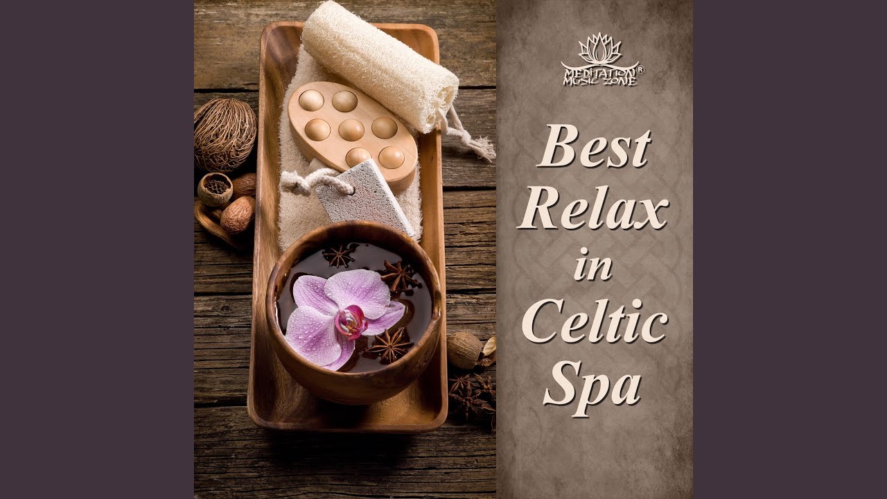 Best Relax in Celtic Spa - YouTube