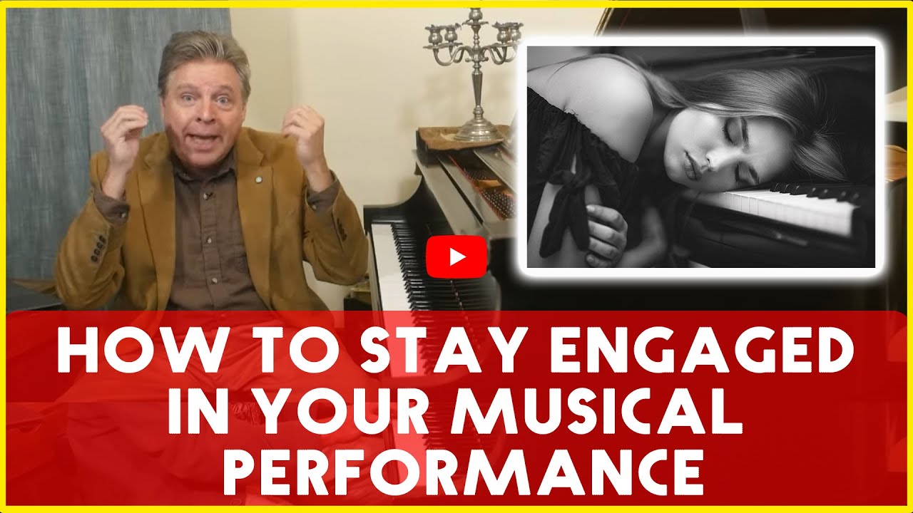 How to Stay Engaged During Your Musical Performance - YouTube