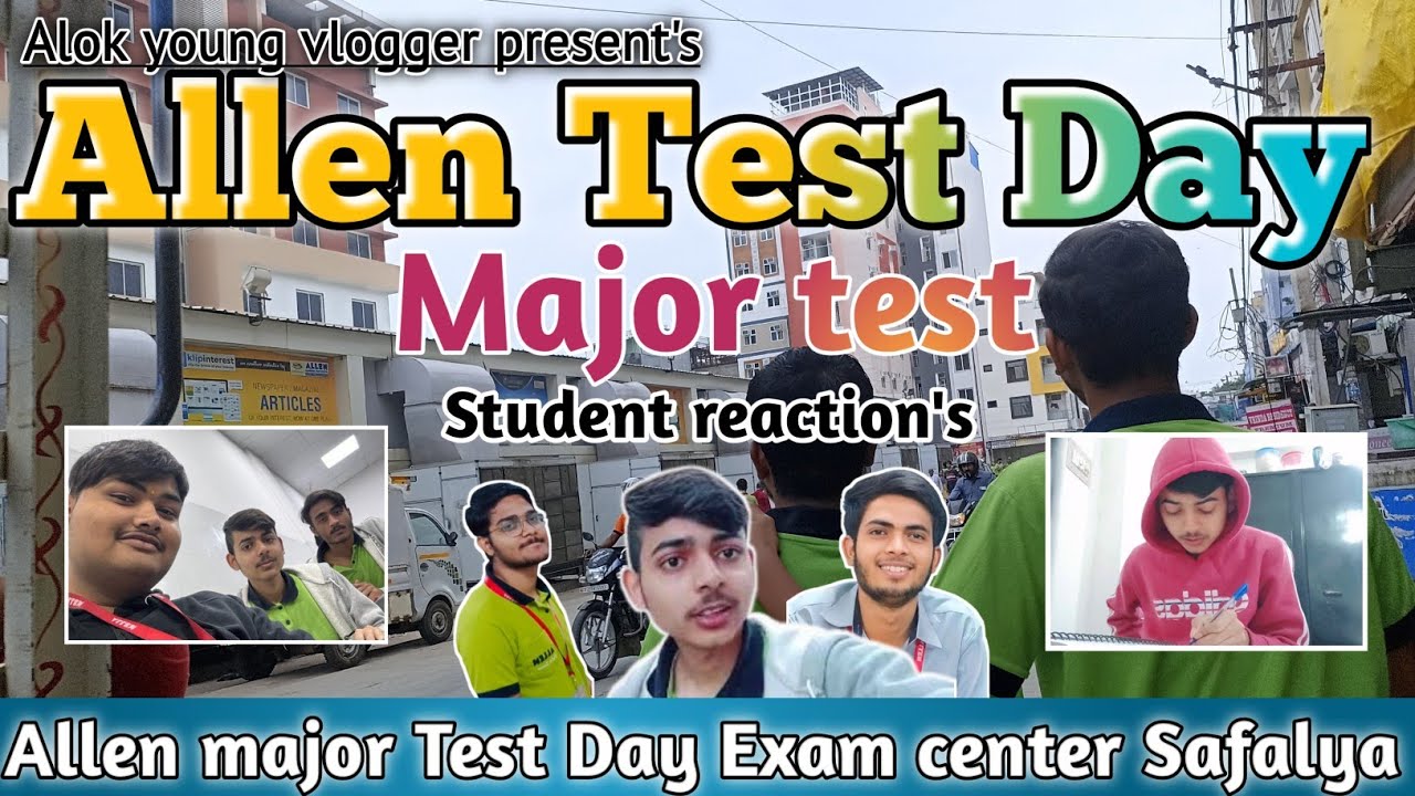 Allen Major Test Day |Student Reaction ||Safalya|#allenkota #exam # ...