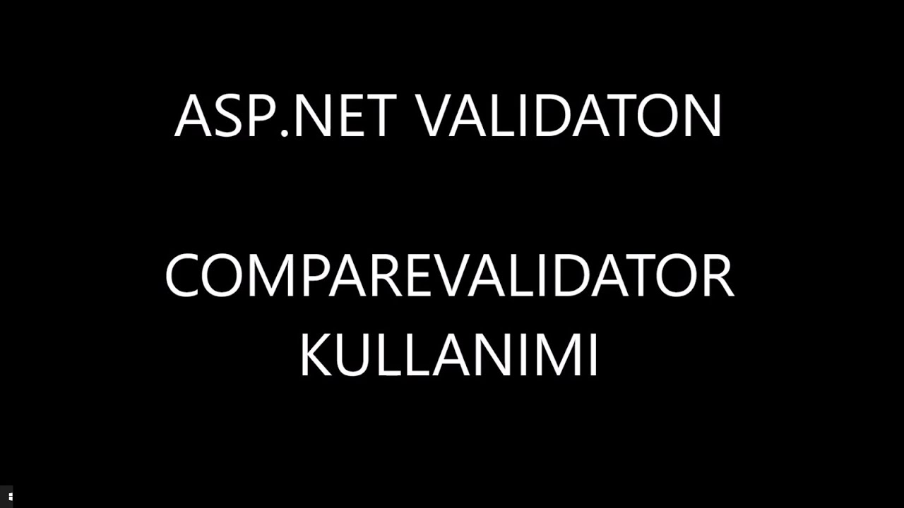ASP.NET CompareValidator Kullanımı - YouTube