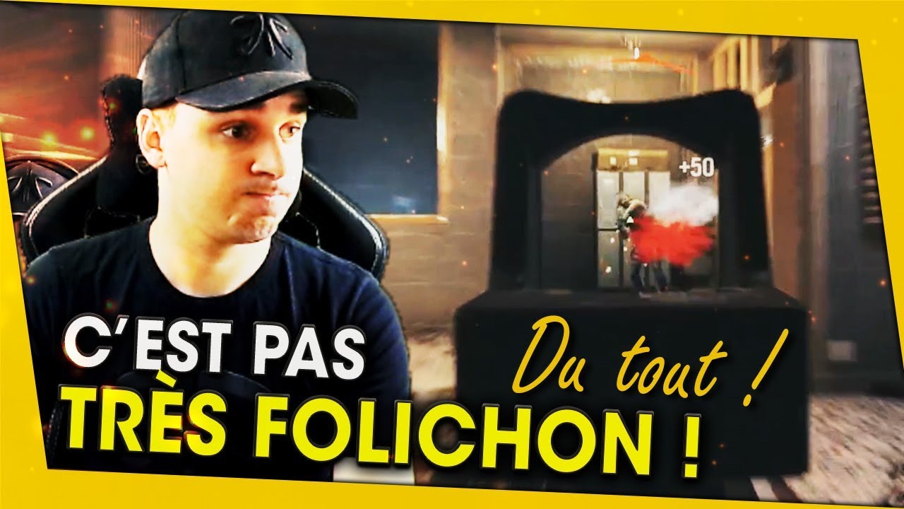 C'EST PAS TRÈS FOLICHON TOUT CA ! 😕 RAINBOW SIX SIEGE - YouTube