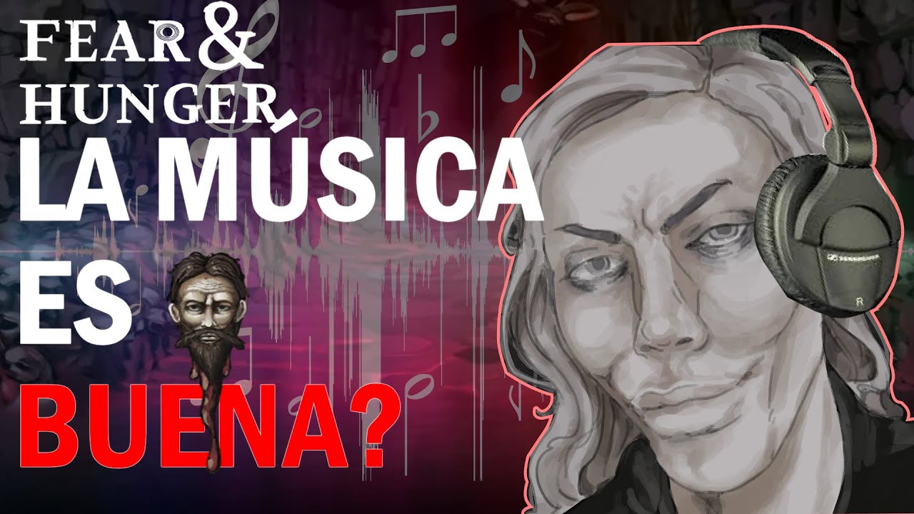 La música de Fear and Hunger es buena? Pequeño análisis - YouTube