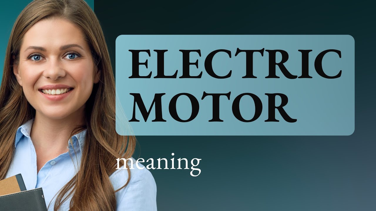 Understanding Electric Motors: A Guide for English Learners - YouTube