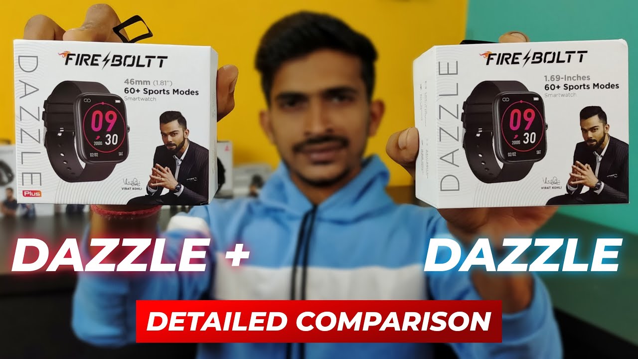 Fire Boltt Dazzle Plus Vs Dazzle 🔥Detailed Comparison⚡ fire boltt ...
