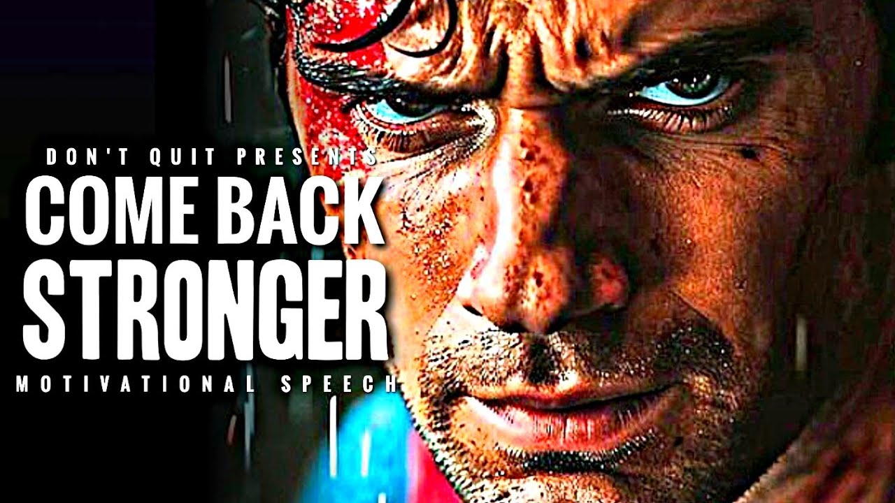 Come Back Stronger - 1 HOUR Motivational Speech Video | Gym Workout ...