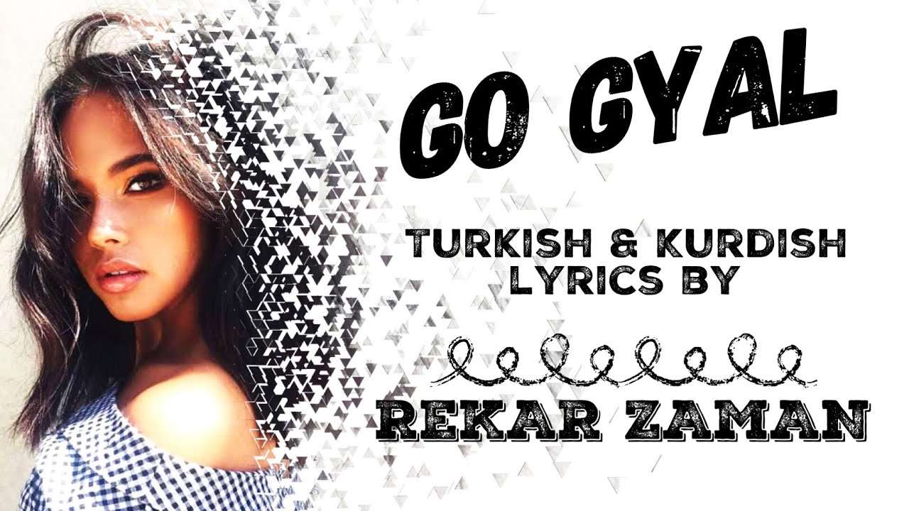 Azhee - Go Gyal , Türkçe Altyazı _ Kurdish Subtitle by : Rekar Zaman ...