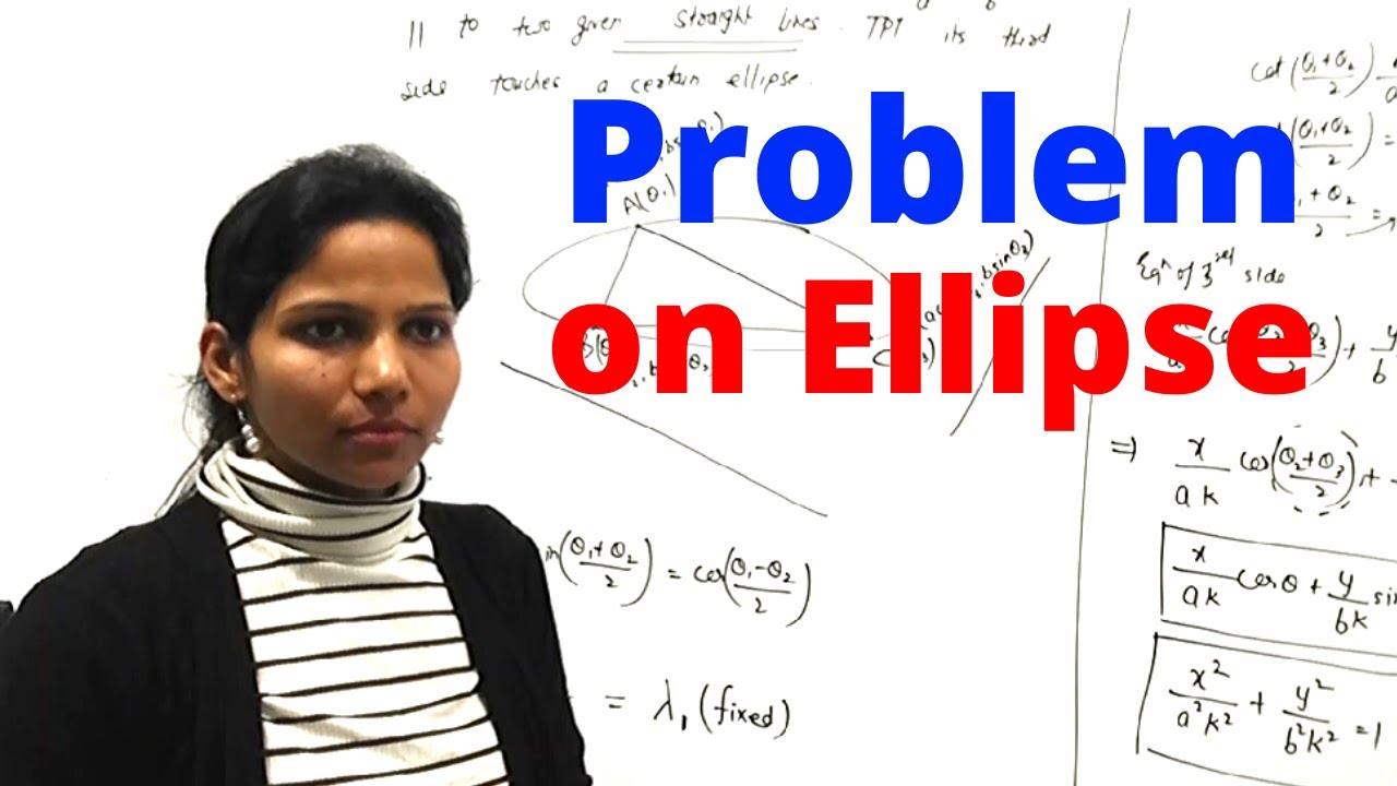 Ellipse: Practice Problem on Triangle in Ellipse| IIT JEE Mains ...