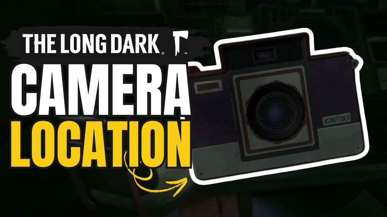 The Long Dark: Where to Find the New Camera (Exact Location Guide ...
