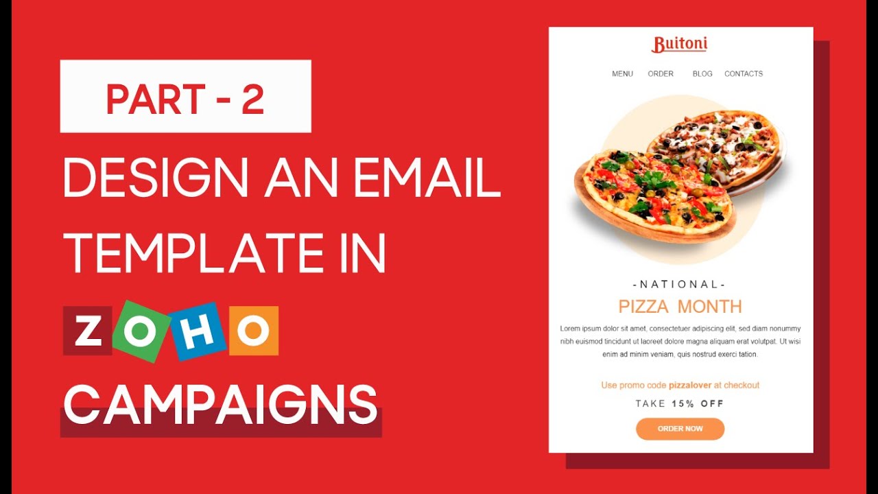 How to design an email template in Zoho Campaigns - Part 2 - YouTube