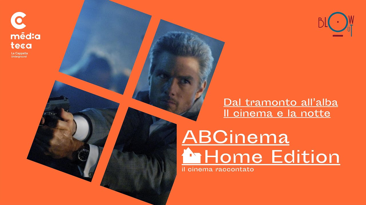 ABCinema - Home Edition #14: Dal tramonto all’alba - Il cinema e la notte - YouTube