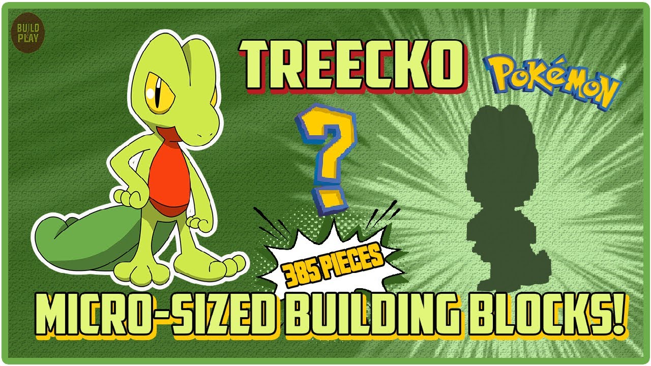 HOEN POKÉMON STARTERS (GEN 3):TREECKO NANO BUILDING BLOCKS MINI LEGO ...