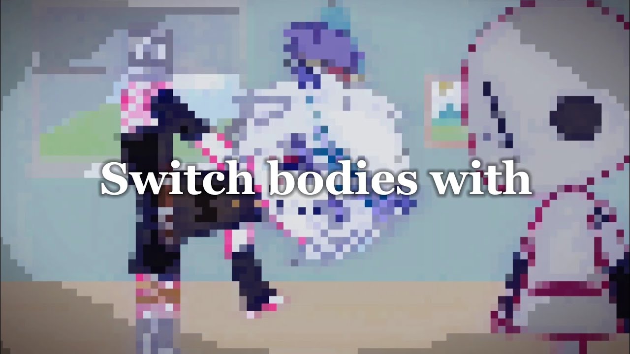 Switching bodies//ft. Dust & Cross//Sans Aus//Arson Moth - YouTube