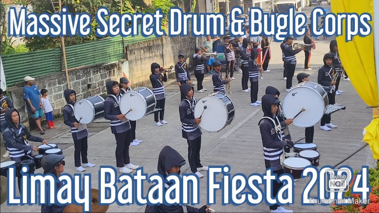 Massive Secret Drum And Bugle Corps | Limay Bataan Fiesta 2024 | Latore ...
